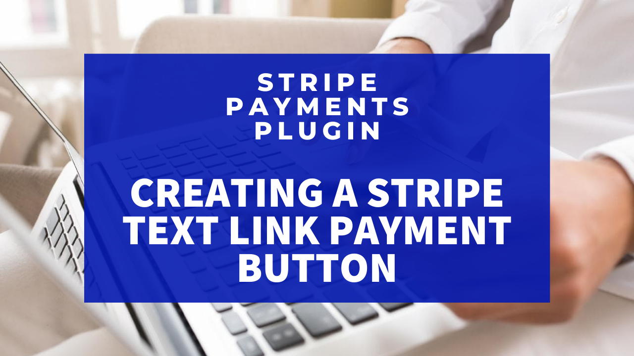 How to Make a Stripe Text Link Payment Button - Tips and Tricks HQ
